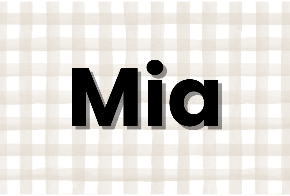 Mia: Meaning, History, and Popularity - Baby Name Magic